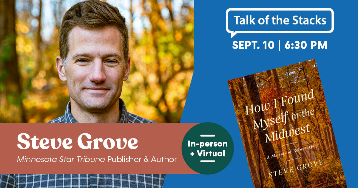 Steve Grove | Friends of the Hennepin County Library